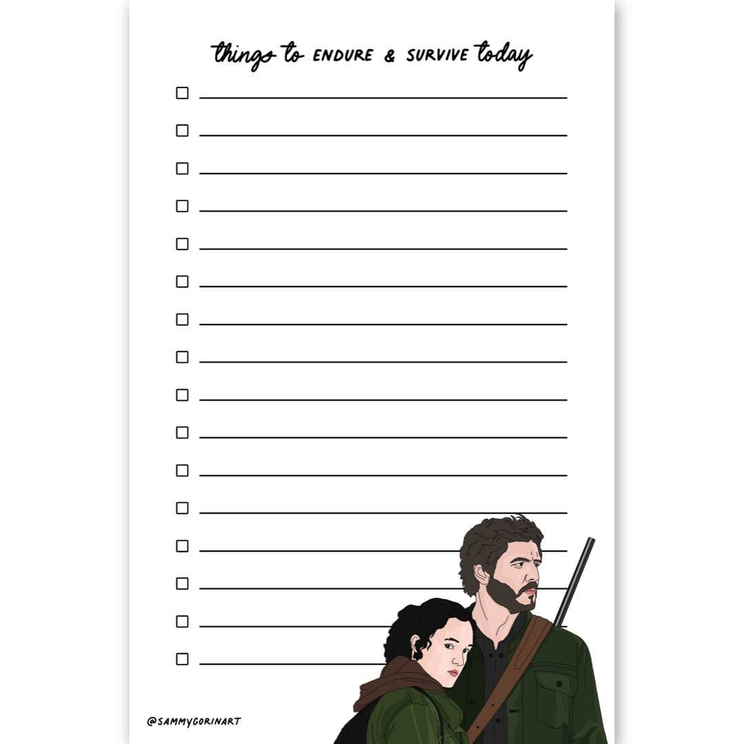 Tasks To Endure & Survive - The Last of Us Notepad | Atomic Horror
